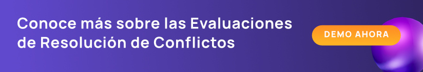 Evaluaciones de Resolución de Conflictos